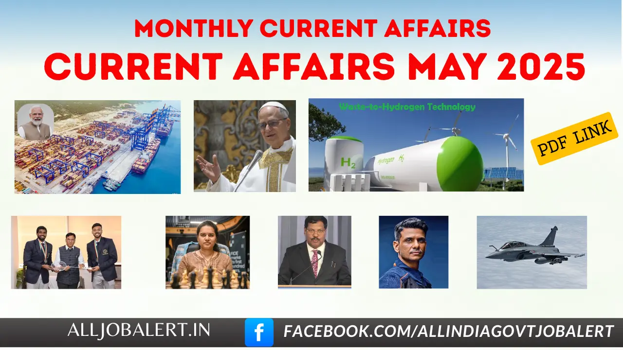 Current Affairs 2025: Monthly PDF: MAY-2025 Download Now.