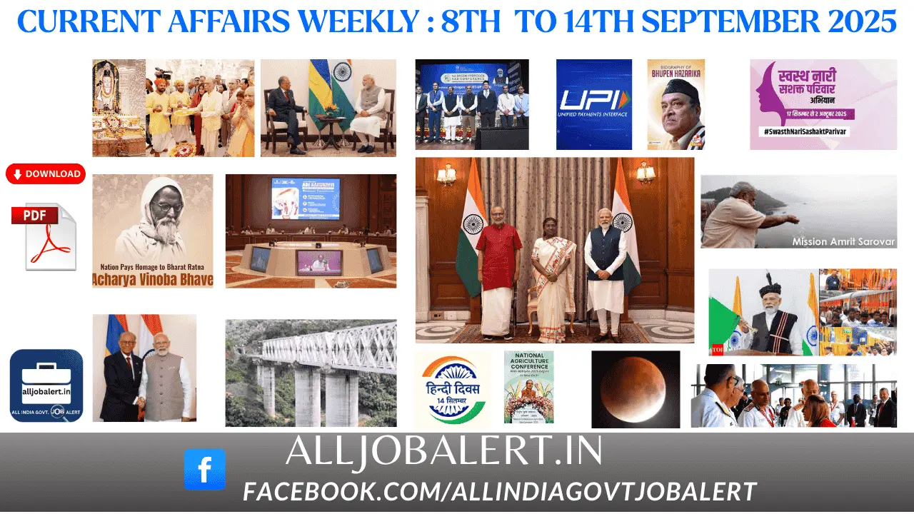 Current Affairs Weekly 8th to14th September 2025, Read Now