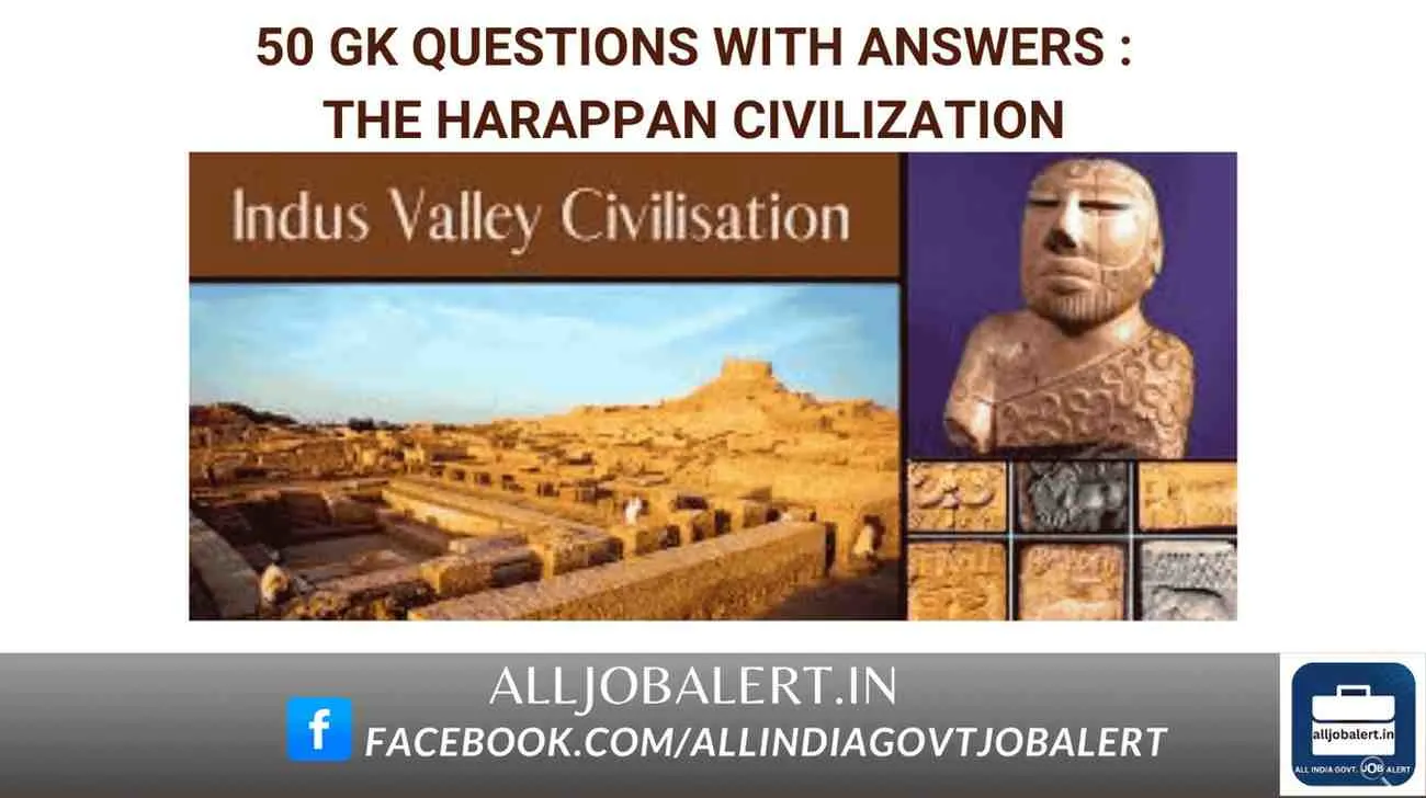 Ultimate Harappan Civilization Notes + 50 MCQs UPSC PDF