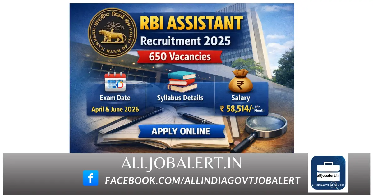 RBI Assistant Recruitment 2025 Notification for 650 Posts | Check ...