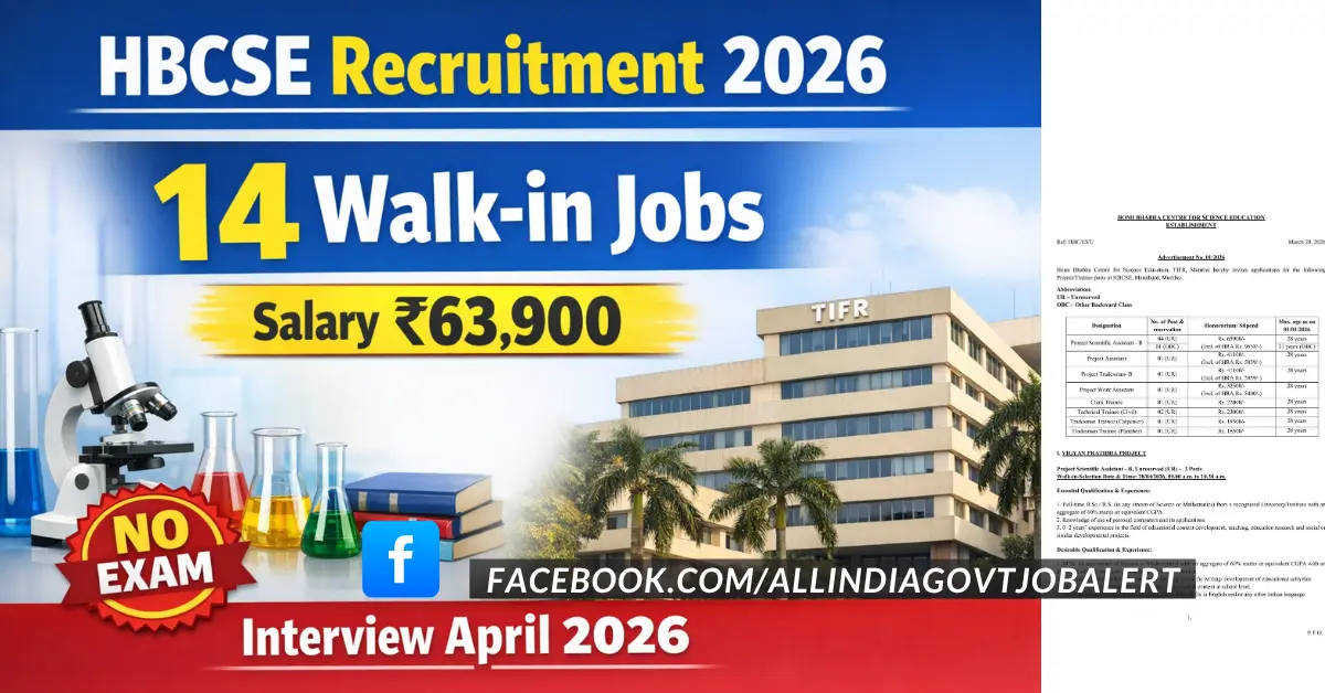 HBCSE Recruitment 2026 Walk-in for 14 Posts | Salary Up to ₹63,900