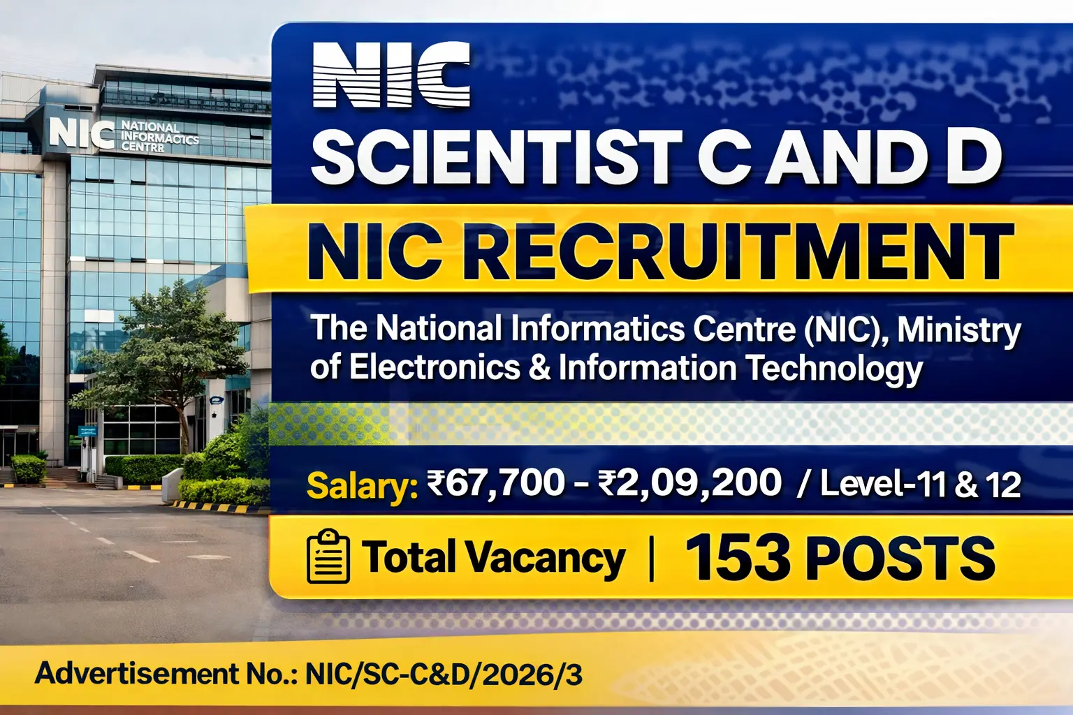 NIC Recruitment of 141 Scientist-‘C’ and 12 Scientist-‘D’ Posts, Check ...